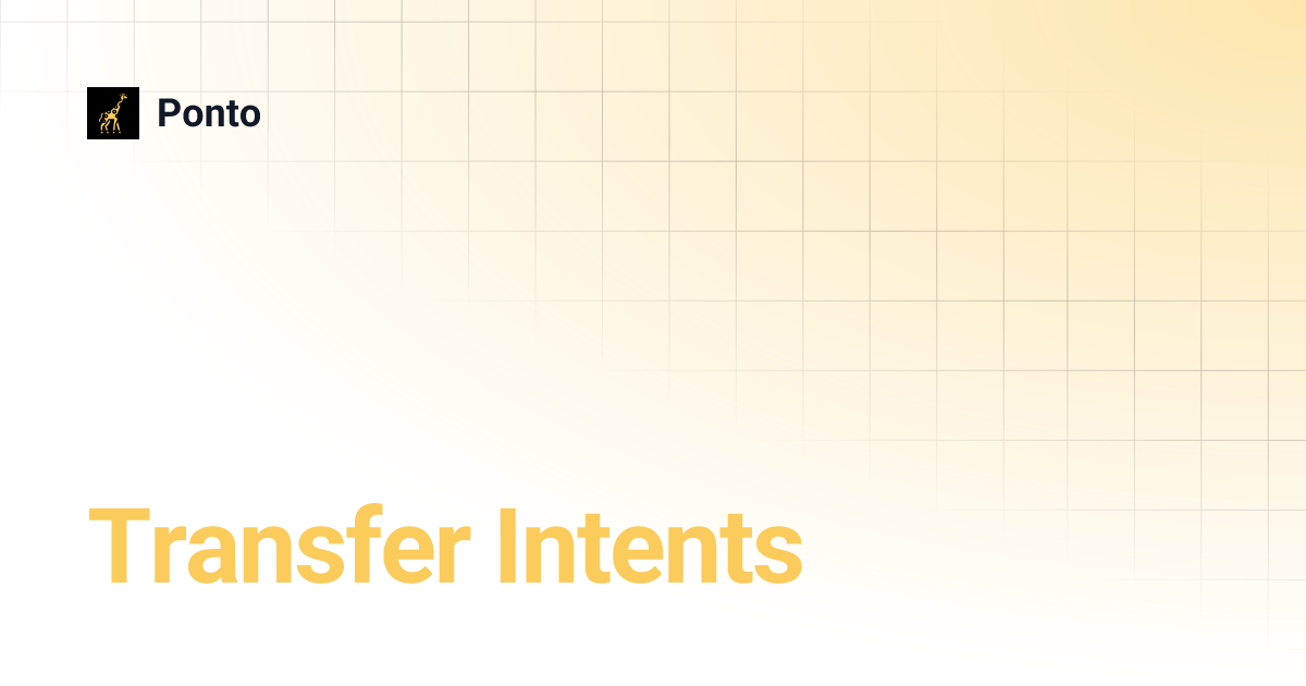 Transfer Intents | Ponto